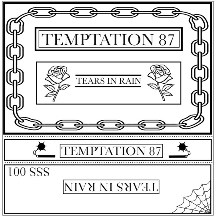 TEARS IN RAIN | TEMPATION 87 | Seed Spiller Syndicate