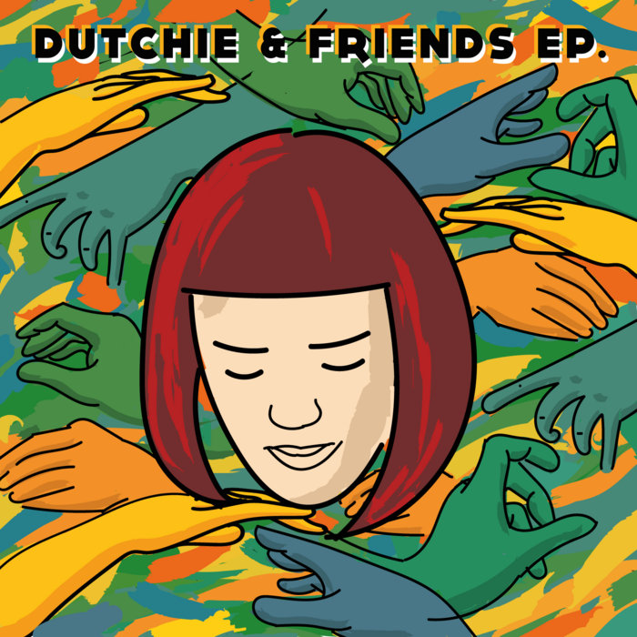 Dutchie & Friends EP | Dutchie