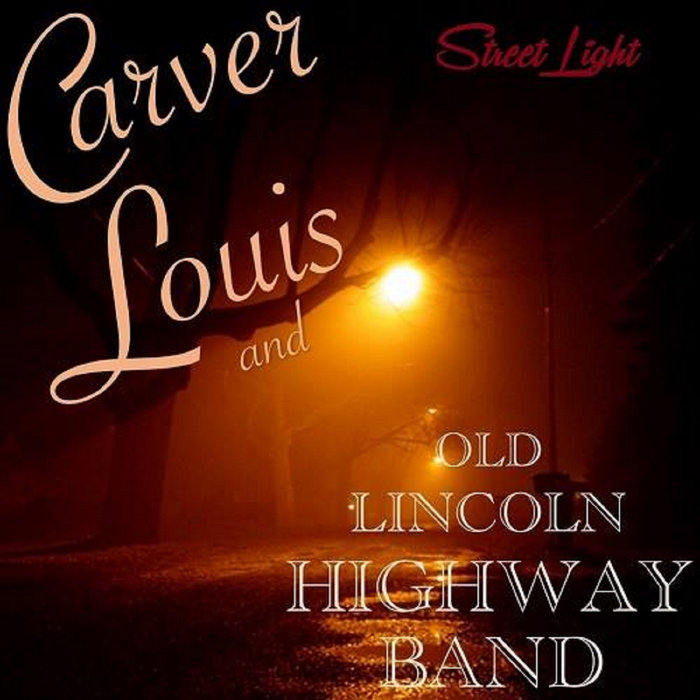 Streetlight | Carver Louis & Old Lincoln Highway