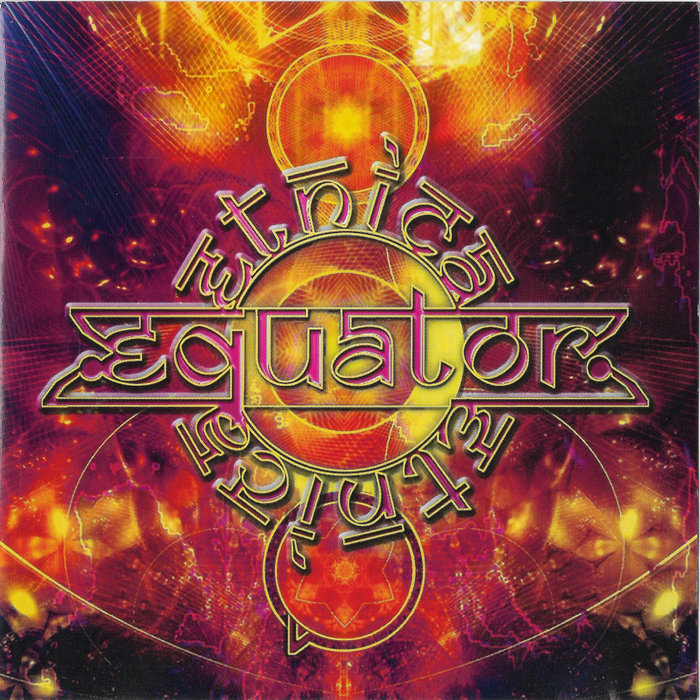 Equator | Etnica | Classic Goa Trax