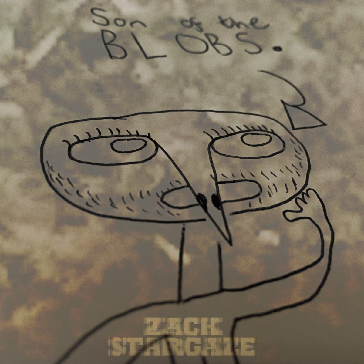 Son of the Blobs. EP | Zack Stargaze