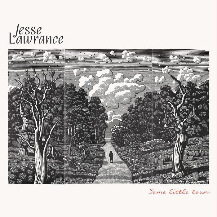 Some Little Town | Jesse Lawrance