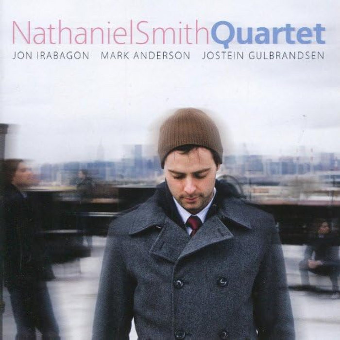 Nathaniel Smith Quartet | Nathaniel Smith, Jon Irabagon, Mark Anderson ...