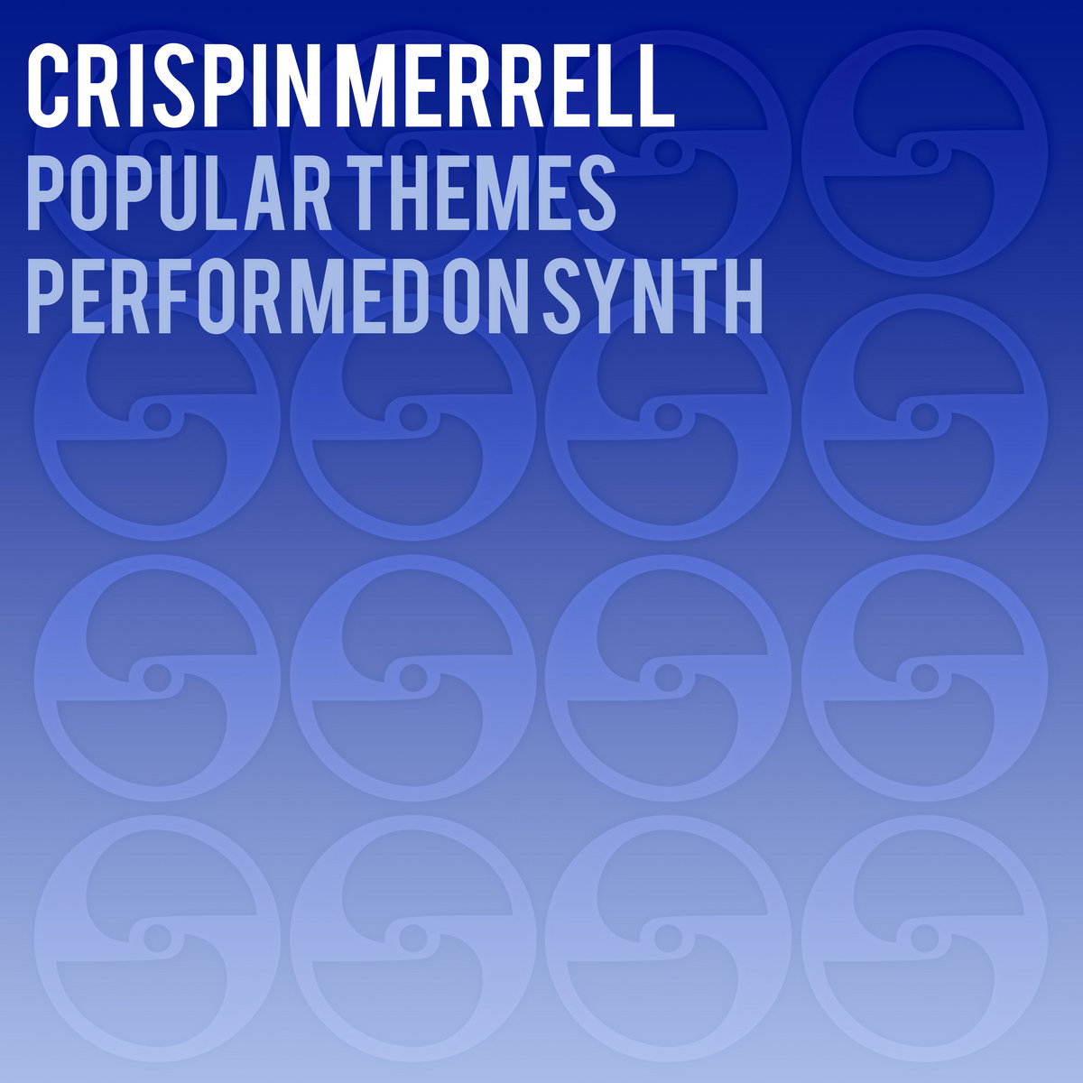Popular Themes Performed on Synth | Crispin Merrell
