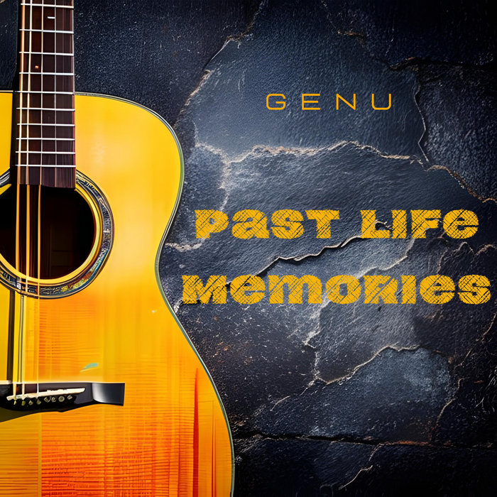 Past Life Memories | GENU