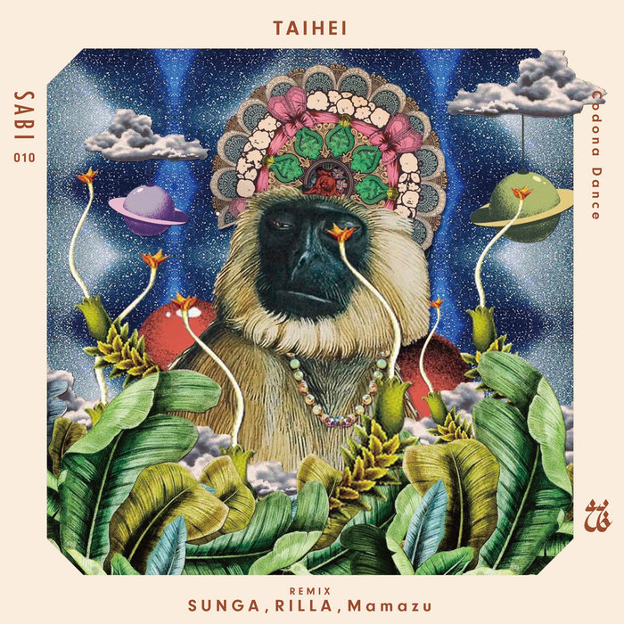 Codona Dance (RILLA Remix) | TAIHEI, RILLA | SABI