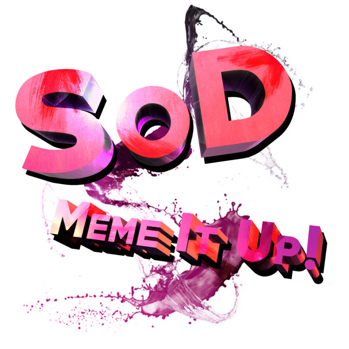 Meme It Up! | SoD