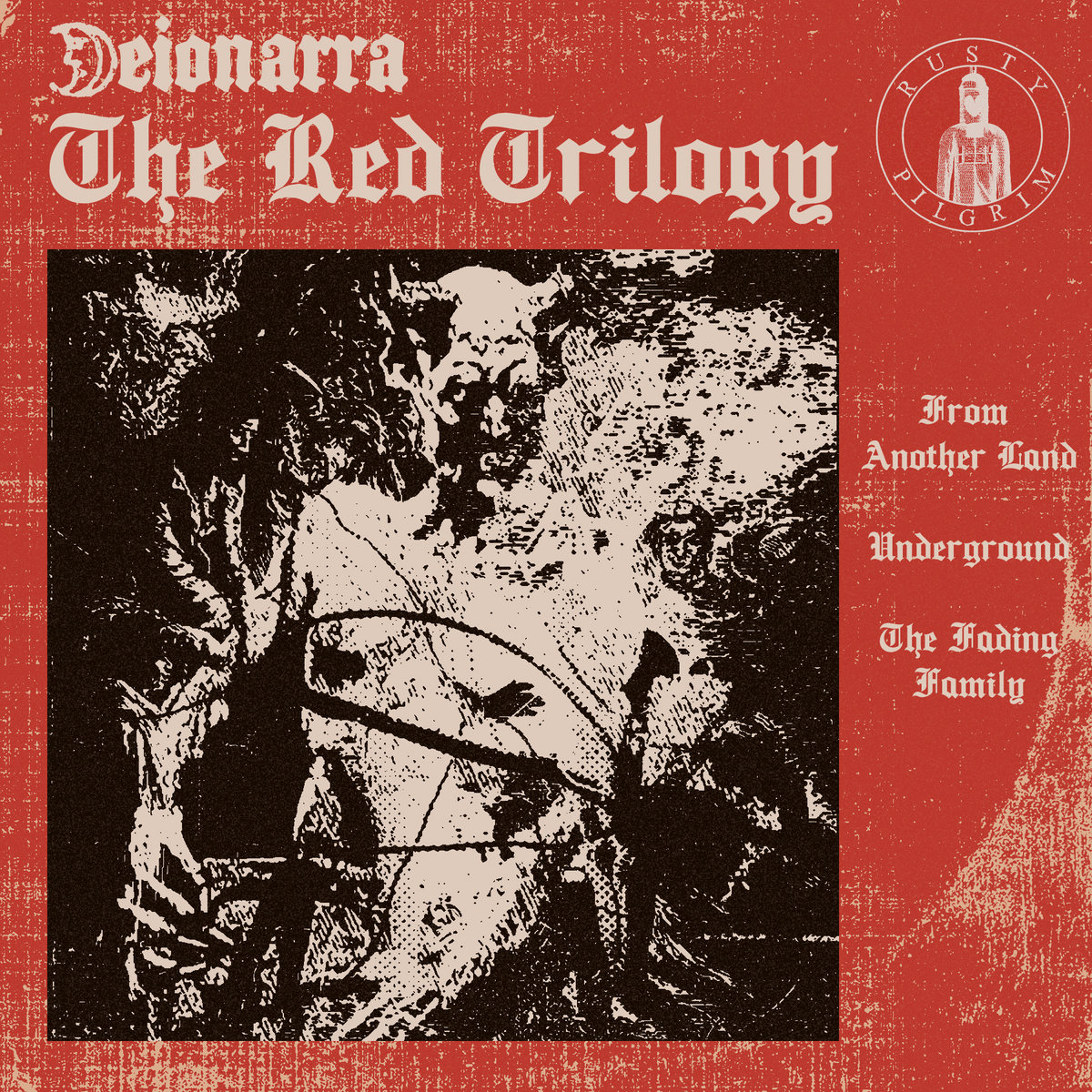 The Red Trilogy | Deionarra | Rusty Pilgrim