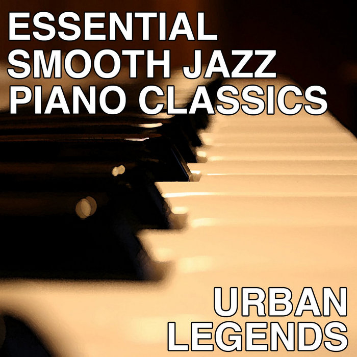 Essential Smooth Jazz Piano Classics | Mezza Music