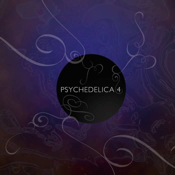 Psychedelica 4 | Various Artists | Northern Star Records