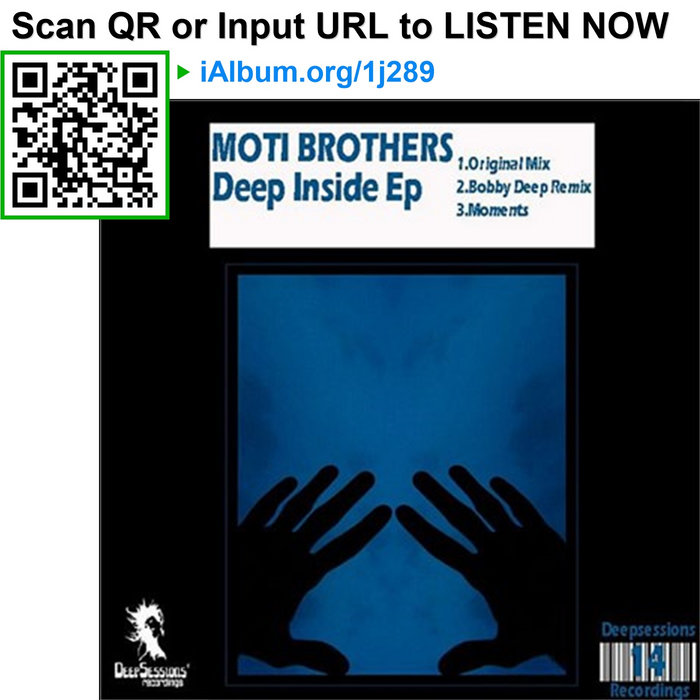 Deep Inside EP | The Moti Brothers