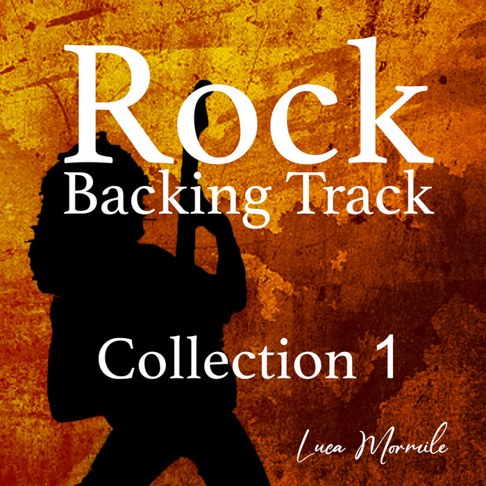 Rock Backing Tracks (Collection 1) | Luca Mormile