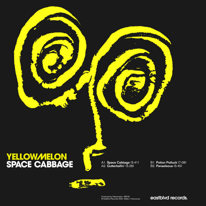 Space Cabbage | YellowMelon | Eastblvd Records