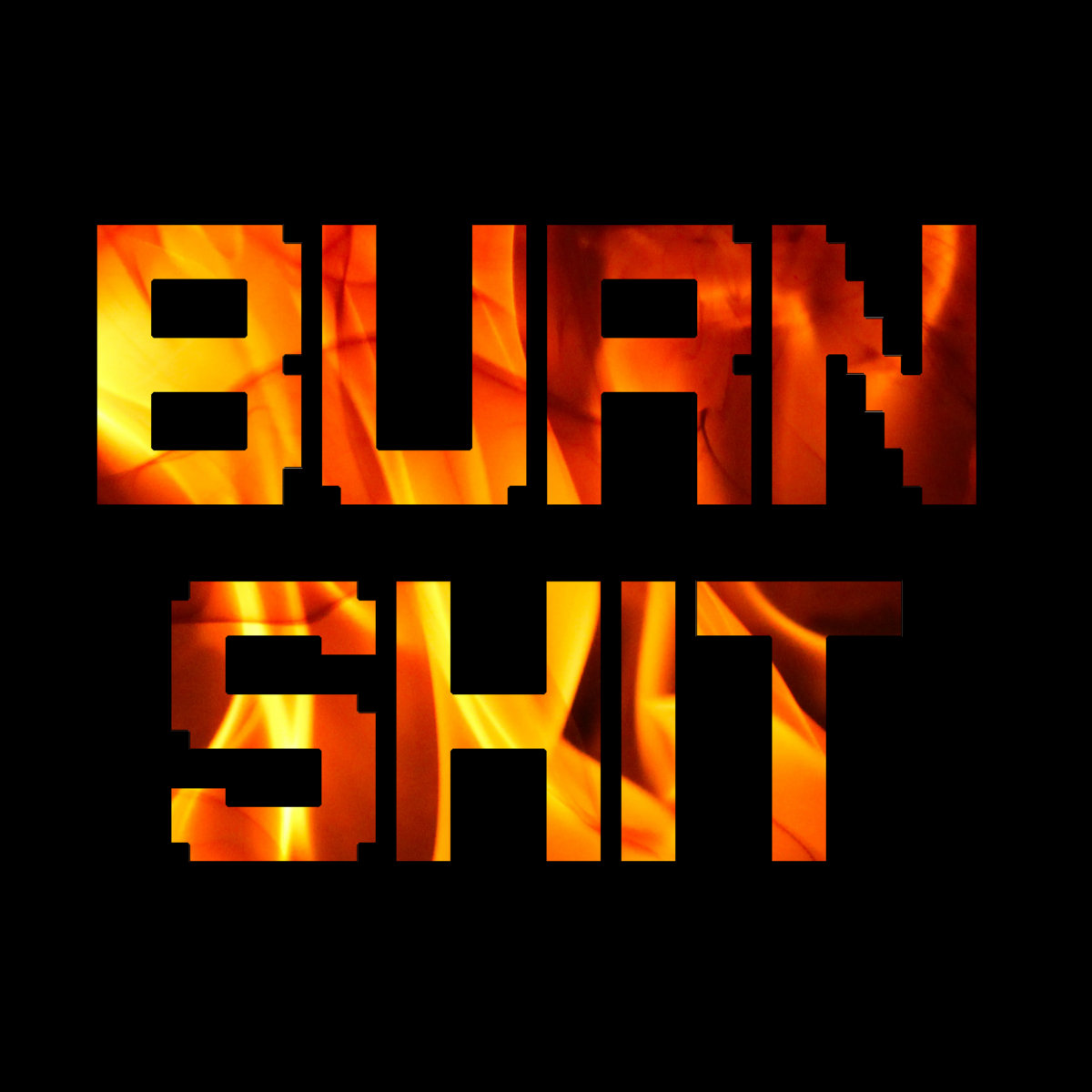 Burn Shit - Get me Out of Here | Burn Shit