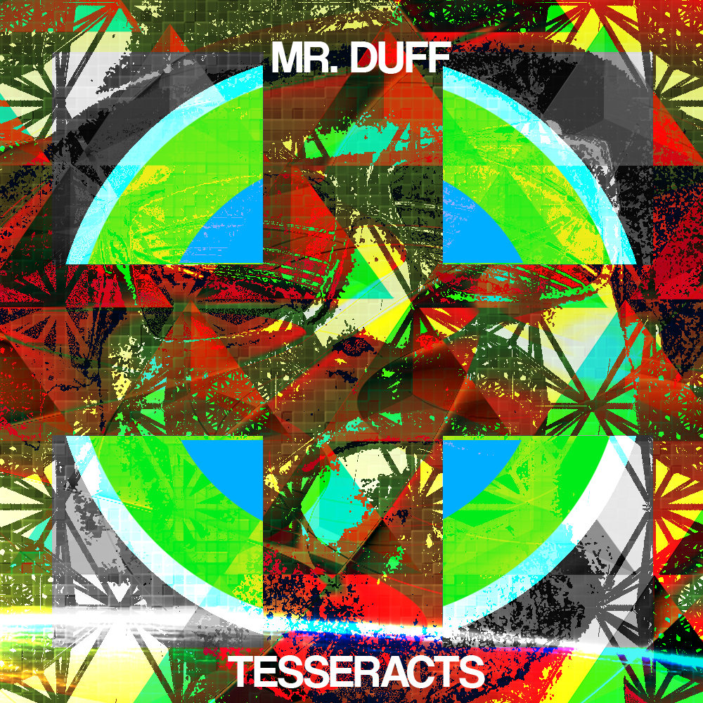 Tesseracts | Mr. Duff