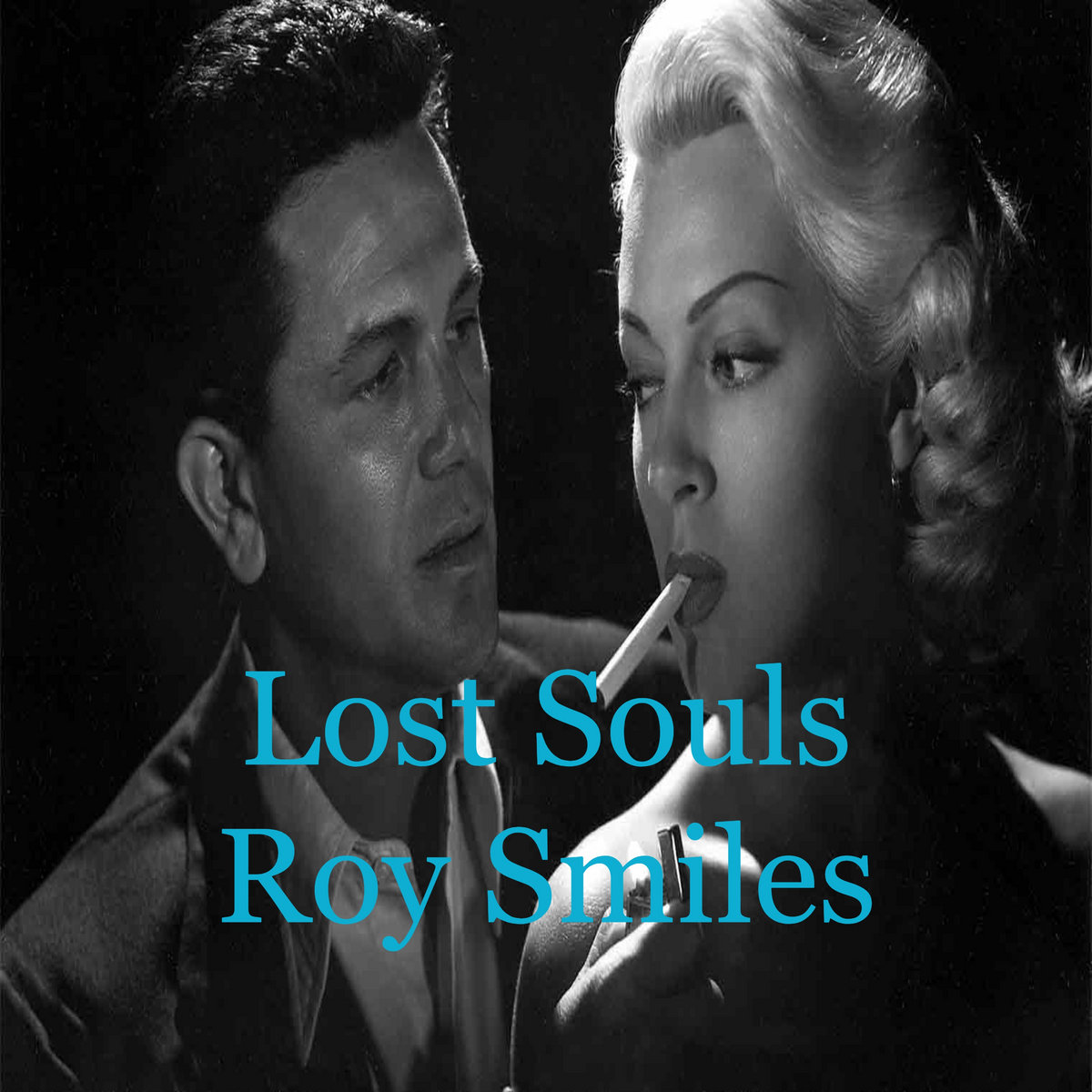 Lost Souls | Roy Smiles