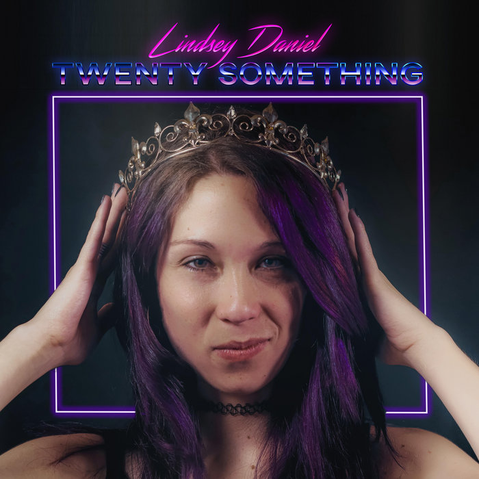 Twenty Something | Lindsey Daniel