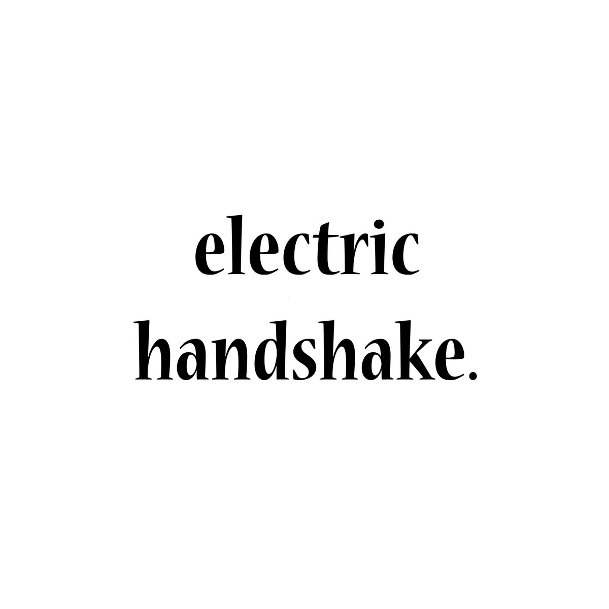 Electric Handshake | alt.head