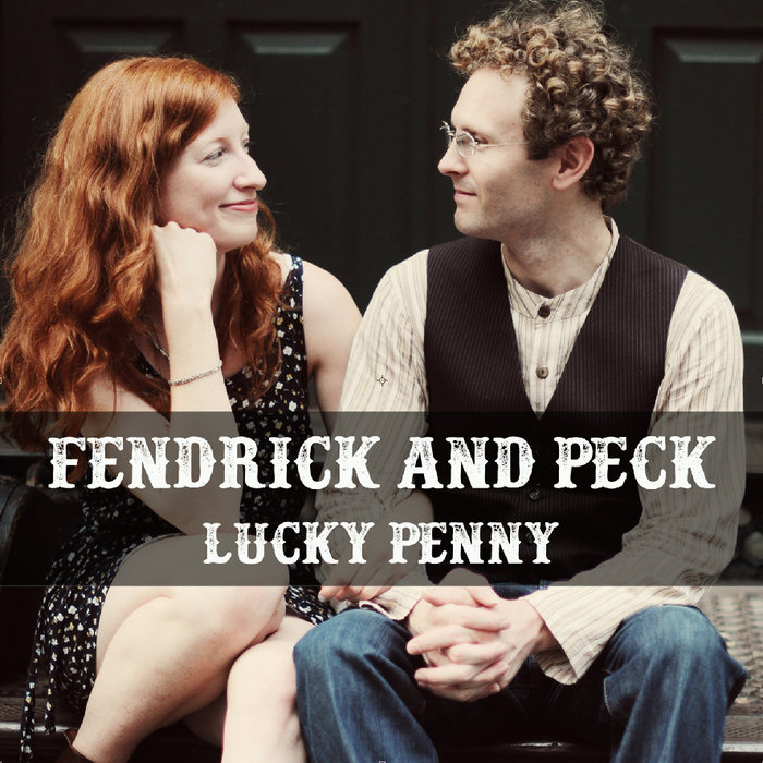 Lucky Penny | Fendrick & Peck