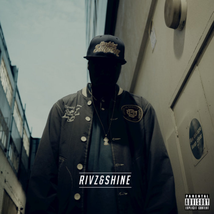 Rivz N Shine EP | Jus Rival