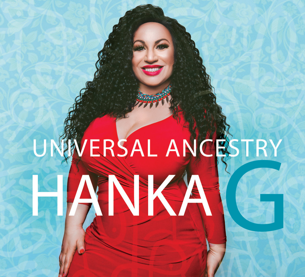 Universal Ancestry | HANKA G | CULTURE BRIDGE RECORDS