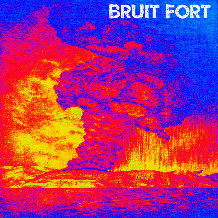 Bruit Fort | Cinnabar TEK | First Earth Records