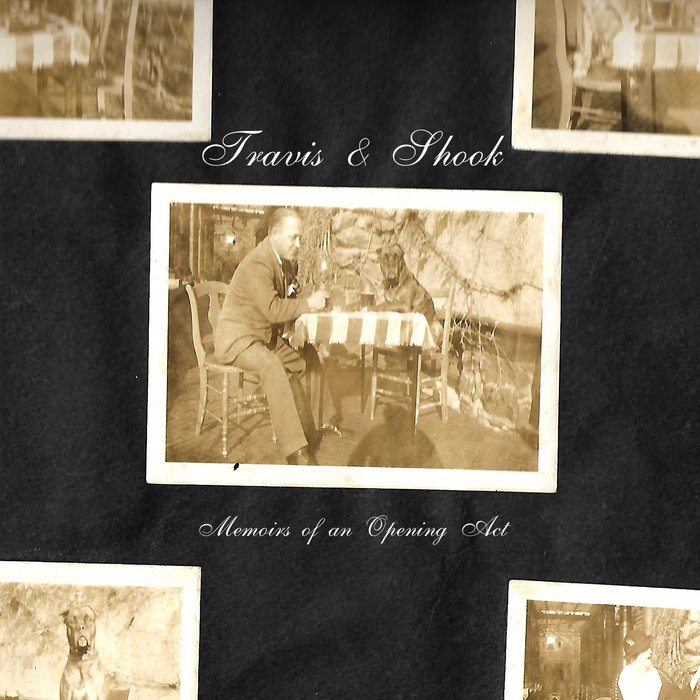 Memoirs of an Opening Act | Travis & Shook | Chandler Travis Philharmonic