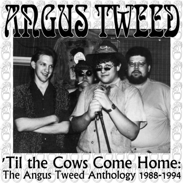 'Til the Cows Come Home | Angus Tweed | Rubberstamp Records