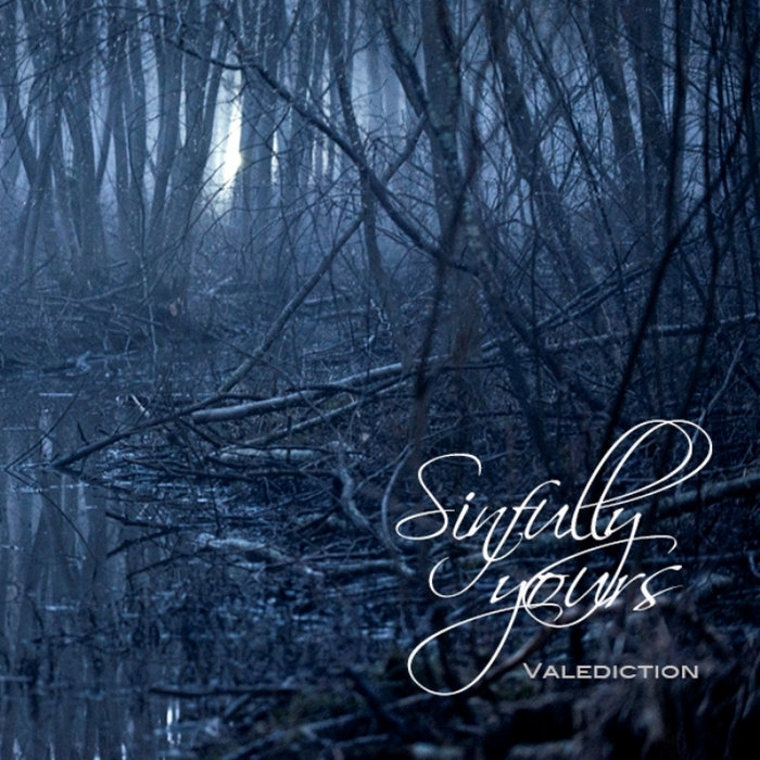 Valediction | Sinfully Yours