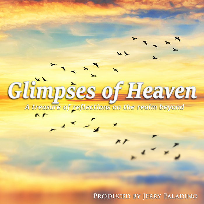 Glimpses of Heaven | Jerry Paladino