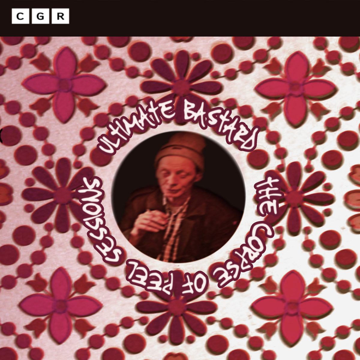 The Corpse of Peel Sessions | Ultimate Bastard | Ego Def Productions