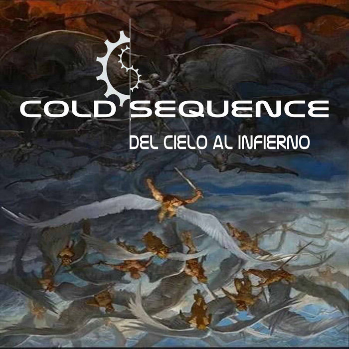 Del Cielo Al Infierno | cold sequence