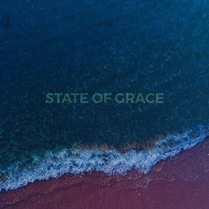 State of Grace | Zipten