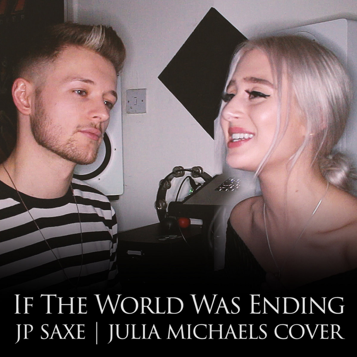 If The World Was Ending | Jordan Rabjohn and Charlotte Hannah | Jordan ...