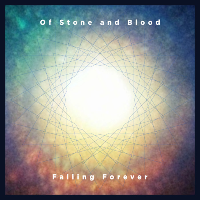 Of Stone and Blood | Falling Forever