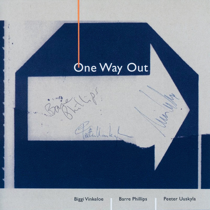 One Way Out | biggi vinkeloe