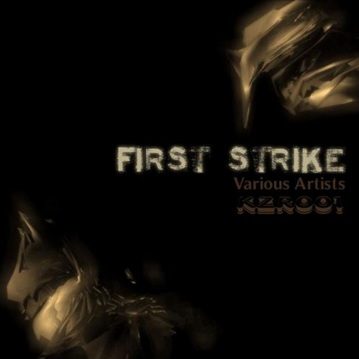 First Strike | Various Artists | Electronic District Label Group
