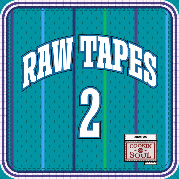 RAW TAPES VOL. 2 | Cookin Soul