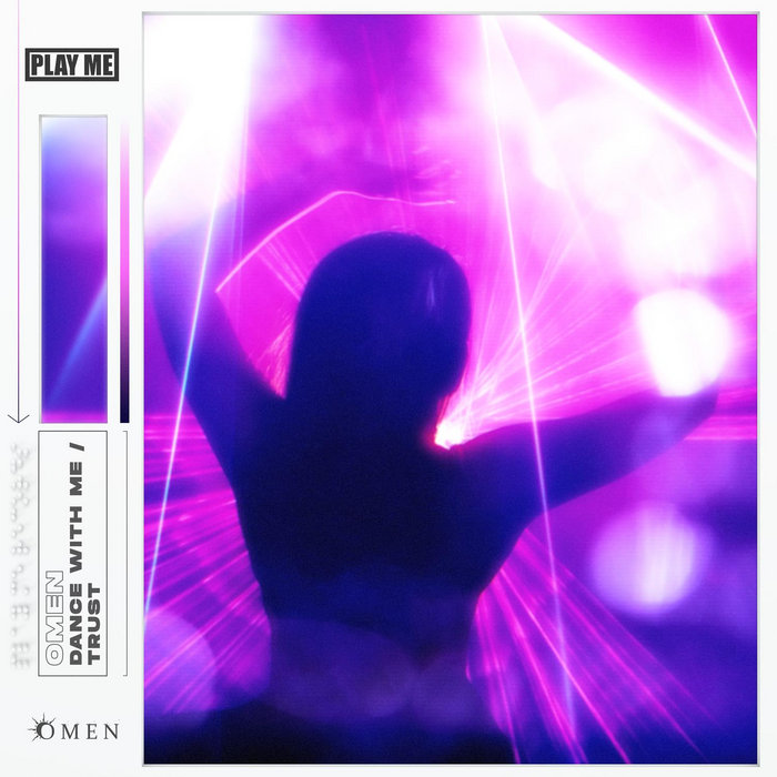 Dance With Me / Trust | Omen | Play Me Records