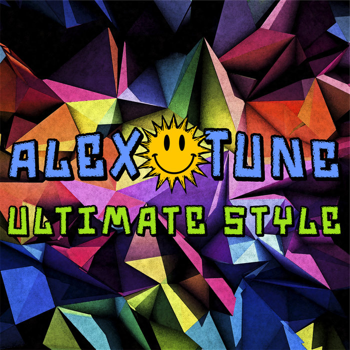 Ultimate Style (2014) | AleX Tune