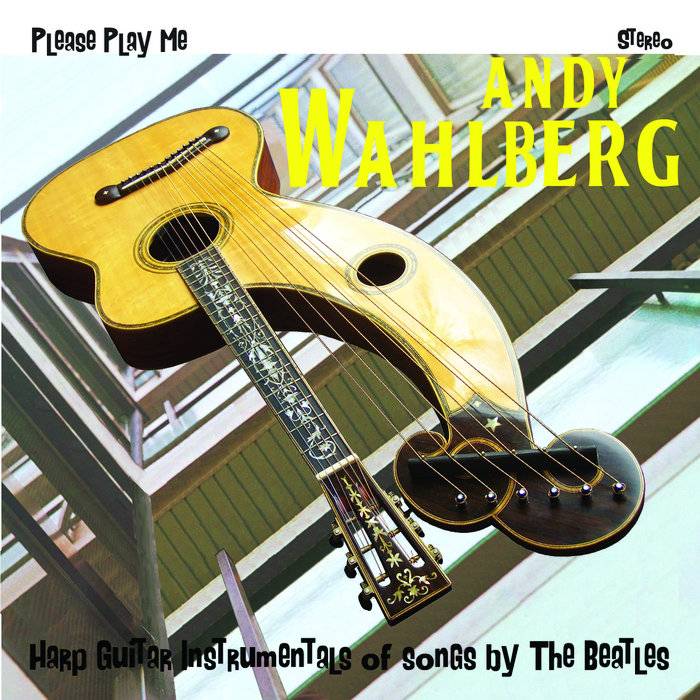 Please Play Me | Andy Wahlberg