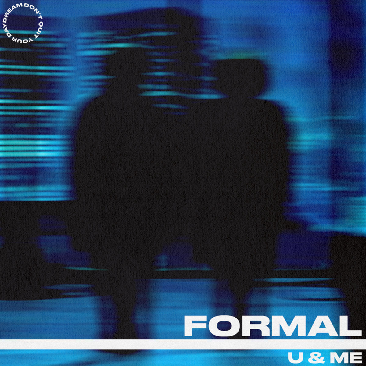 U & ME | FORMAL