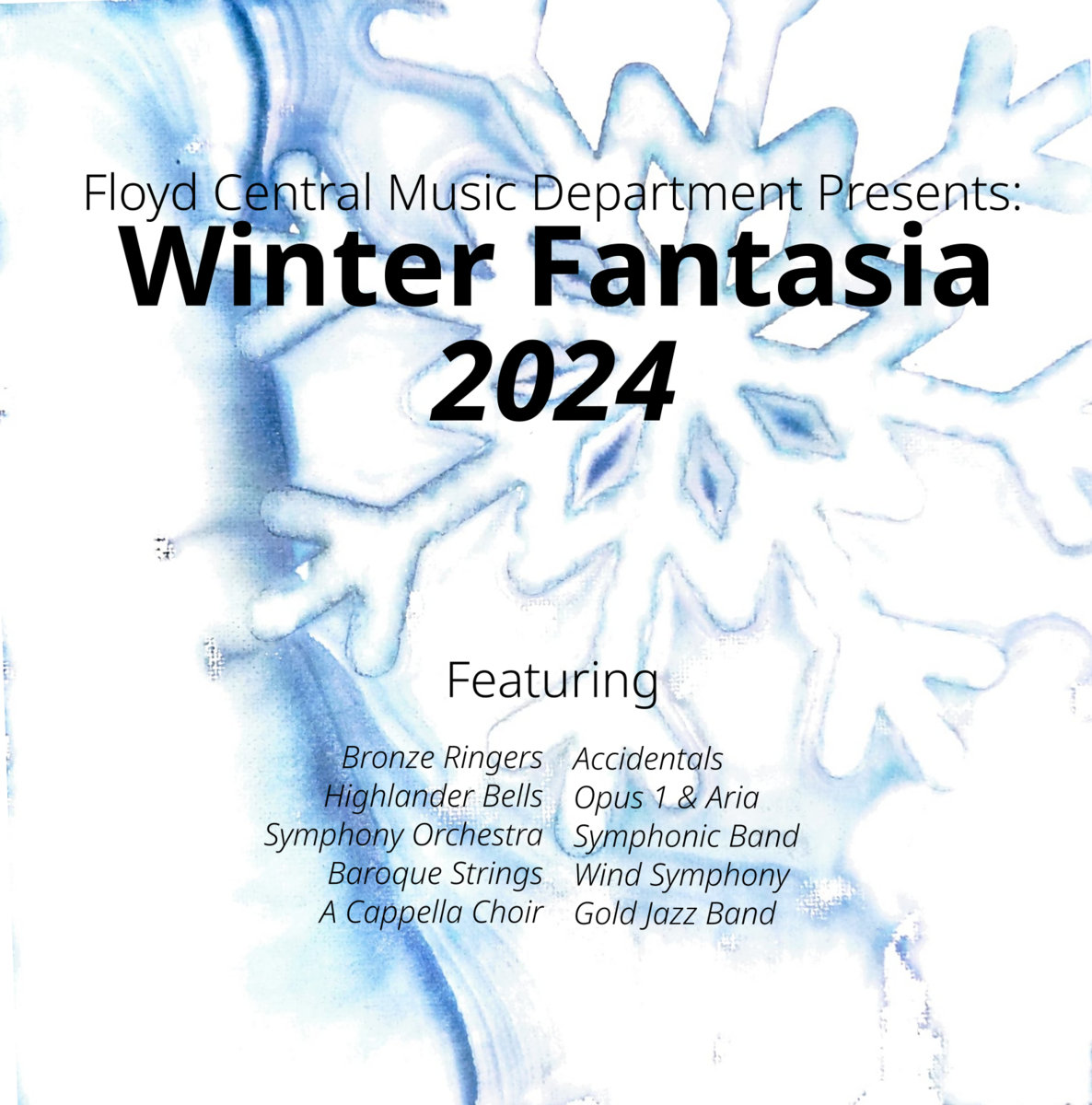 Winter Fantasia 2024 | Floyd Central Department of Music | Floyd ...