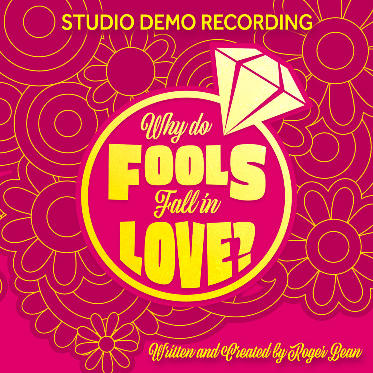 Why Do Fools Fall In Love? | Demo Recording | Musicals from Roger Bean