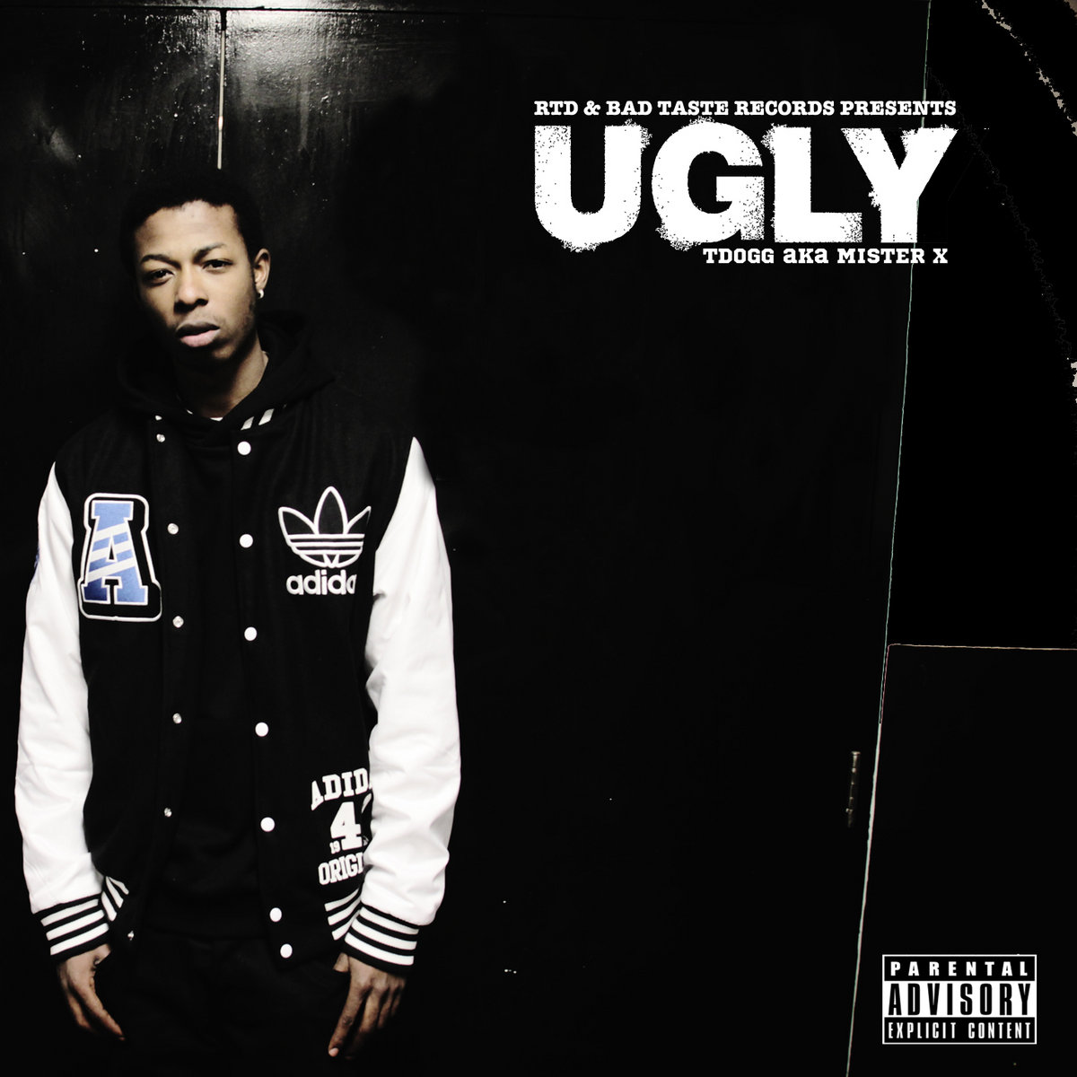 Ugly - Single | T Dogg | Dictator Music Group