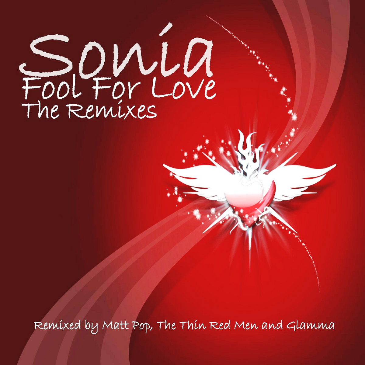 Fool For Love - The Remixes | Sonia | Energise Records