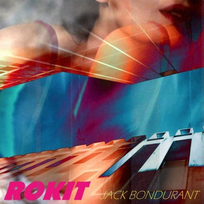 ROKIT | Jack Bondurant