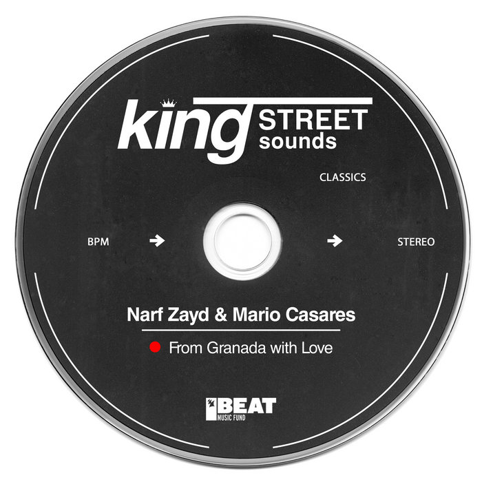 From Granada with Love | Narf Zayd & Mario Casares | King Street Sounds