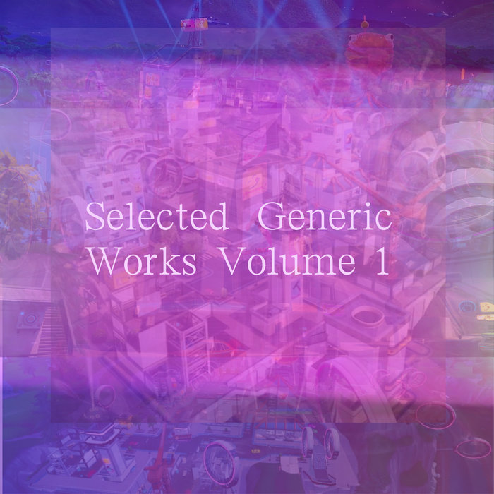 Selected Generic Works, Volume One | CD