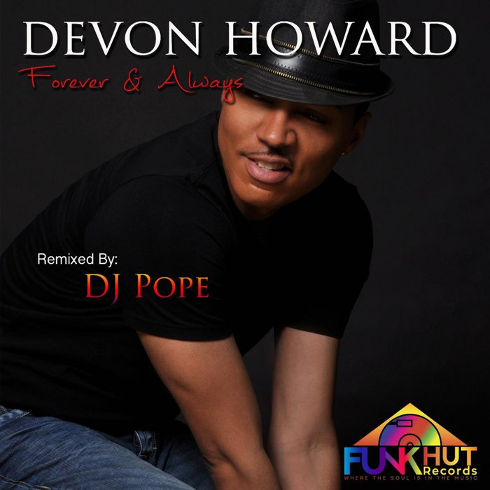 Devon Howard Forever Always Funkhut Mixes | Funkhut Records